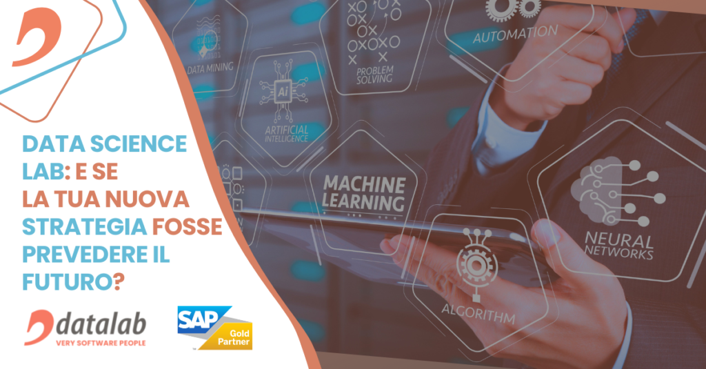 Data Science Lab: la tua strategia prevede il futuro?